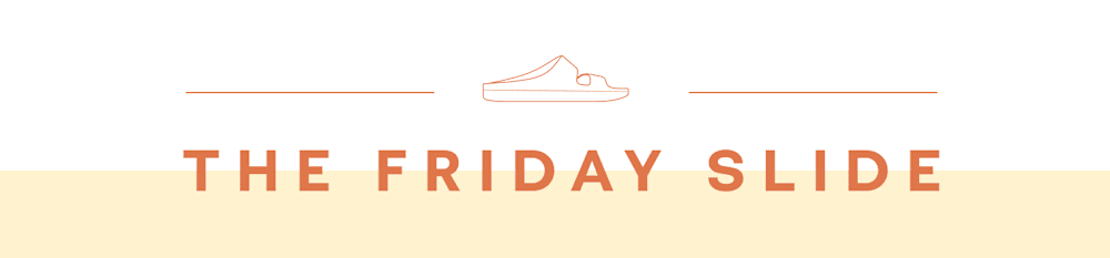 Friday Slides